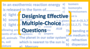 Effective Multiple-Choice Questions